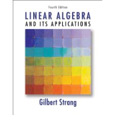 Linear Algebra and Its Applications, 4th Edition by Gilbert Strang ...