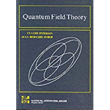 Quantum Field Theory. by Claude Itzykson, Jean-Bernard Zuber ...