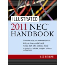 Illustrated 2014 NEC Handbook (Illustrated National Electric Code ...