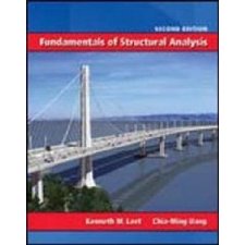 Fundamentals of Structural Analysis, 2nd by Leet, Kenneth M.; Uang, Chia-Ming (9780072863222)