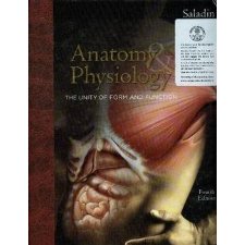 Anatomy & Physiology: The Unity of Form and Function by Kenneth S ...