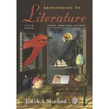 Responding to Literature: Stories, Poems, Plays, and Essays by Judith ...