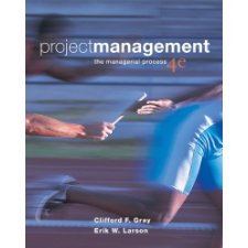 Project Management: The Managerial Process, 4th Edition (Book & CD-ROM ...