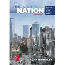 The Unfinished Nation: A Concise History of the American People by ...