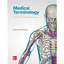 Medical Terminology: Learning Through Practice by Bostwick, Paula ...