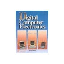Digital Computer Electronics by Albert Malvino And Jerald Brown ...