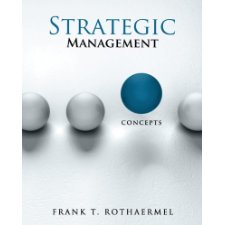 Strategic Management: Concepts by Rothaermel, Frank (9780077324452)