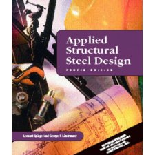 Applied Structural Steel Design (4th Edition) by Leonard Spiegel ...