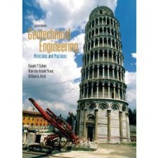 Geotechnical Engineering: Principles & Practices by Coduto, Donald, Yeung, Man-chu, Kitch ...