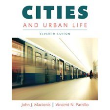 Cities and Urban Life by Macionis, John, Parrillo, Vincent (9780133869804)