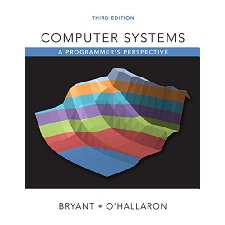 Computer Systems: A Programmer's Perspective by Bryant, Randal, O ...