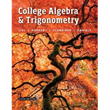College Algebra and Trigonometry by Lial, Margaret, Hornsby, John ...