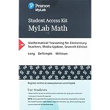 Mathematical Reasoning for Elementary Teachers, Media Update -- MyLab ...
