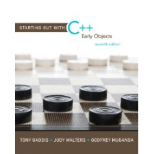 Starting Out with C++: Early Objects (7th Edition) by Gaddis, Tony ...