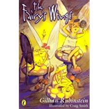 The Fairy's Wings by Gillian Rubinstein, Craig Smith (9780140389555)