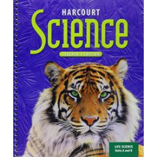 Harcourt Science, Vol. 1, Units A & B, Grade 6: Life Science, Teacher's ...