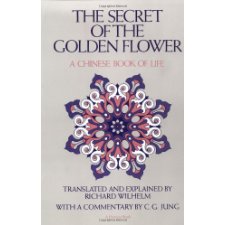 The Secret of the Golden Flower: A Chinese Book of Life (9780156799805)