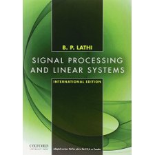 Signal Processing and Linear Systems, International Edition by B. P. Lathi (9780195392579)