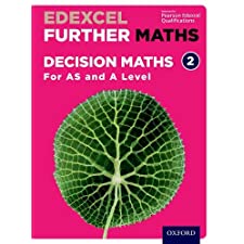 Edexcel Further Maths: Decision Maths 2 Student Book (AS and A Level ...