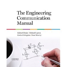 The Engineering Communication Manual by House, Richard, Layton, Richard ...