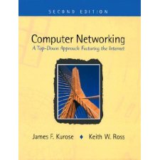 Computer Networking: A Top-Down Approach Featuring the Internet by ...