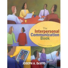 The Interpersonal Communication Book (13th Edition) by Joseph A. DeVito ...