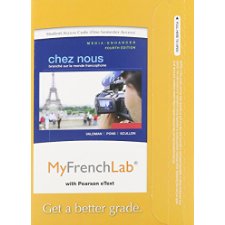 MyLab French with Pearson eText -- Access Card -- for Chez nous ...