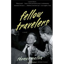 Fellow Travelers by Thomas Mallon (9780307388902)