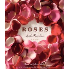 Roses by Leila Meacham (9780307750839)