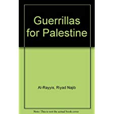 Guerrillas for Palestine by Riyad Najib Al-Rayyis (9780312352806)