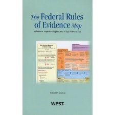 Federal Rules of Evidence Map, 2012-2013 by David Faigman (9780314281012)