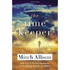 The Time Keeper by Mitch Albom (9780316311533)