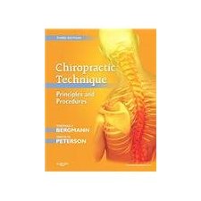 Chiropractic Technique: Principles and Procedures by Bergmann DC ...