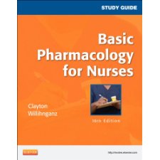 Basic Pharmacology for Nurses: Study Guide, 16th Edition by Bruce D ...