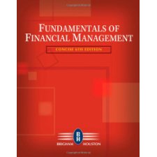 Fundamentals of Financial Management, Concise Edition (with Thomson ONE ...