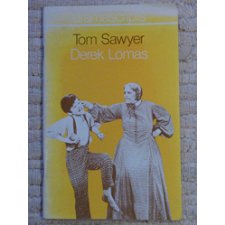 Adventures of Tom Sawyer: Play (Dramascripts) by Derek Lomas, Mark ...