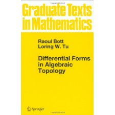 Differential Forms in Algebraic Topology (Graduate Texts in Mathematics ...