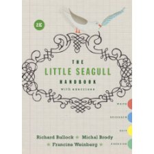 The Little Seagull Handbook with Exercises by Bullock, Richard, Brody ...