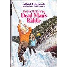 Alfred Hitchcock and the Three Investigators in The Mystery of the Dead ...