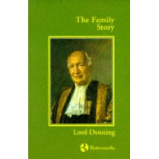 The Family Story by Lord Denning, Alfred Thompson Dennin Denning ...