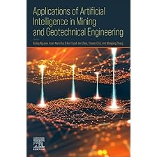 Applications of Artificial Intelligence in Mining and Geotechnical ...
