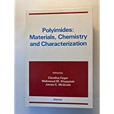 Polyimides: Materials, Chemistry and Characterization: Proceedings of ...