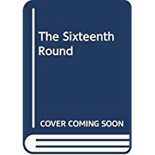The Sixteenth Round by Rubin Carter (9780446910200)