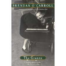 The Granny (Agnes Browne Series) by O'Carroll, Brendan (9780452281844)