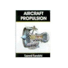 Aircraft Propulsion by Farokhi, Saeed (9780470039069)