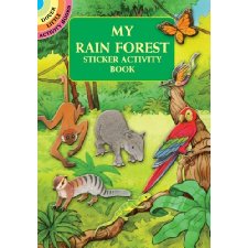 My Rain Forest Sticker Activity Book (Dover Little Activity Books ...