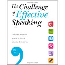 The Challenge of Effective Speaking by Rudolph F. Verderber, Kathleen S ...