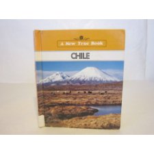 Chile (New True Books) by Karen Jacobsen (9780516011110)
