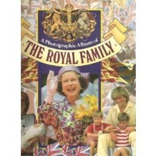 A Photographic Album of the Royal Family by Jane Masterson (9780517066072)
