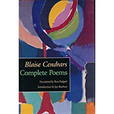 Complete Poems by Blaise Cendrars, Ron Padgett, Jay Bochner (9780520065796)